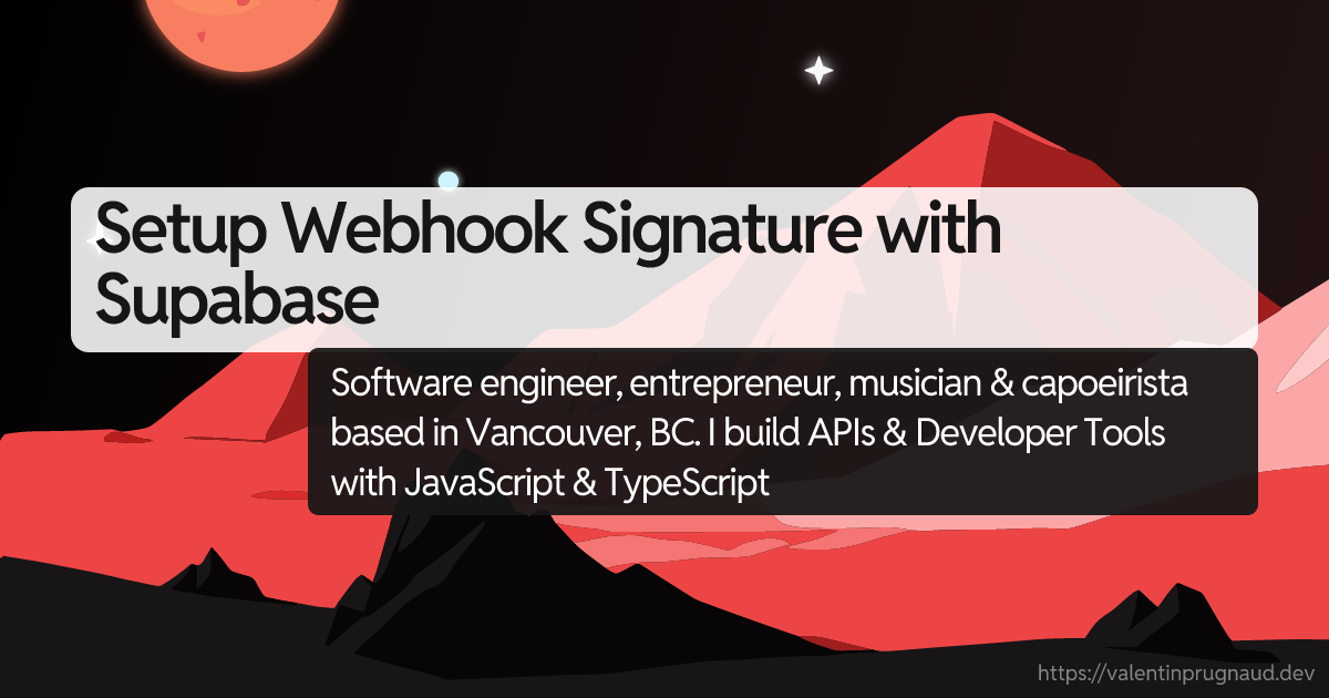 Setup Webhook Signature with Supabase · Valentin Prugnaud